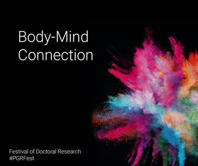 Body-Mind Connection | Doctoral College | University of Southampton